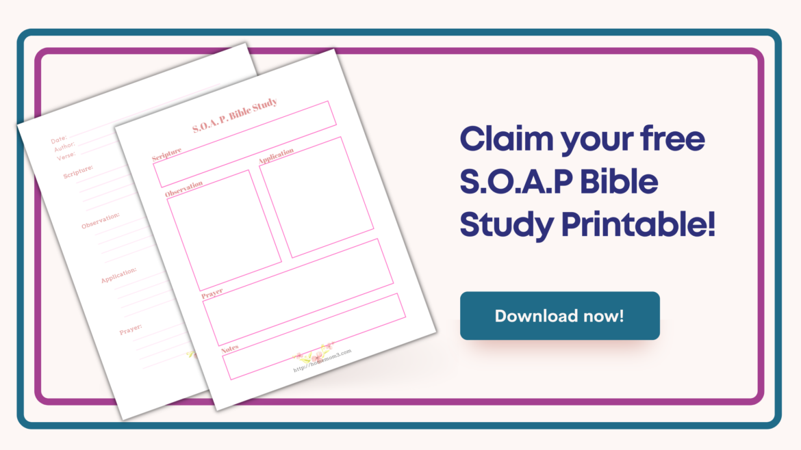How Christian Parents Can Use the S.O.A.P. Bible Study Method to Help Grow